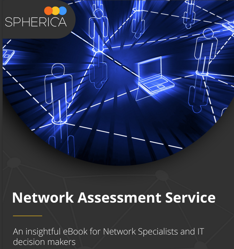 Claim your free Network Assessment eBook and Service